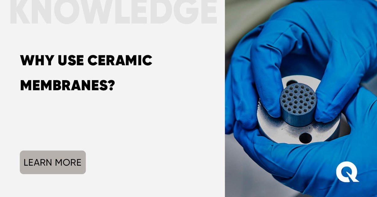 Why Use Ceramic Membranes - LiqTech