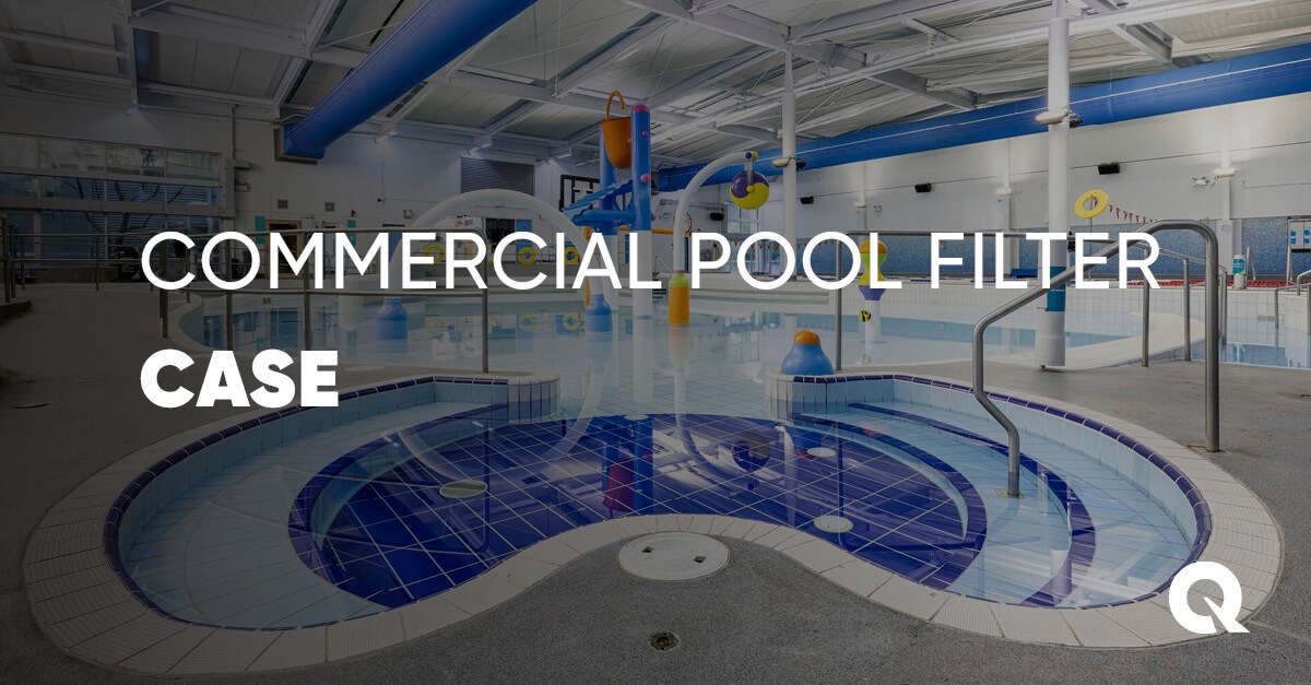 Commercial Pool Filter Case - LiqTech
