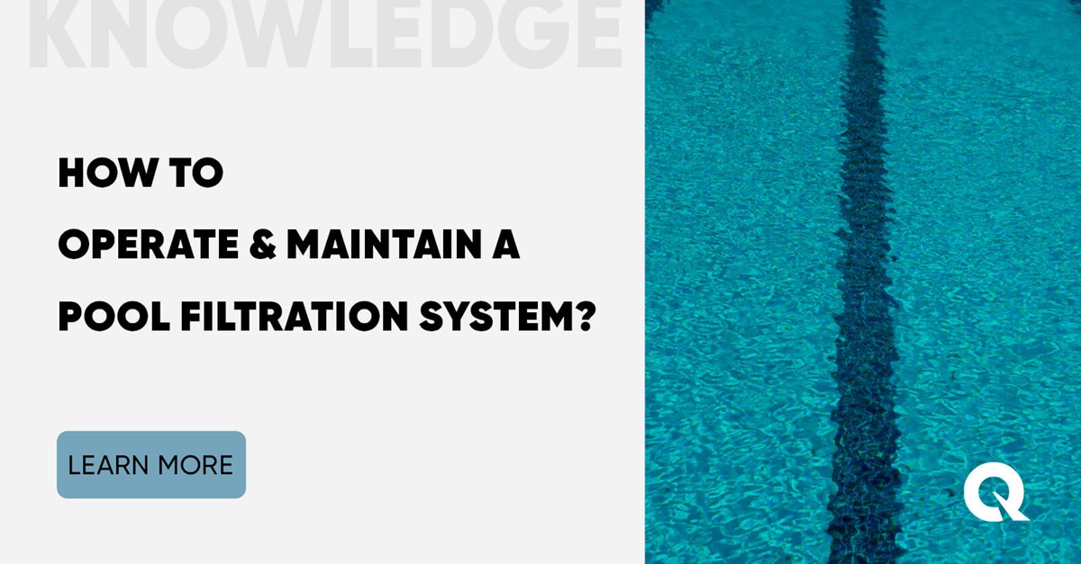 How to Operate and Maintain a Pool Filtration System - LiqTech